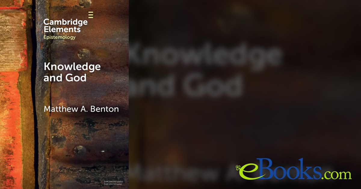 Knowledge and God by Matthew A. Benton (ebook)