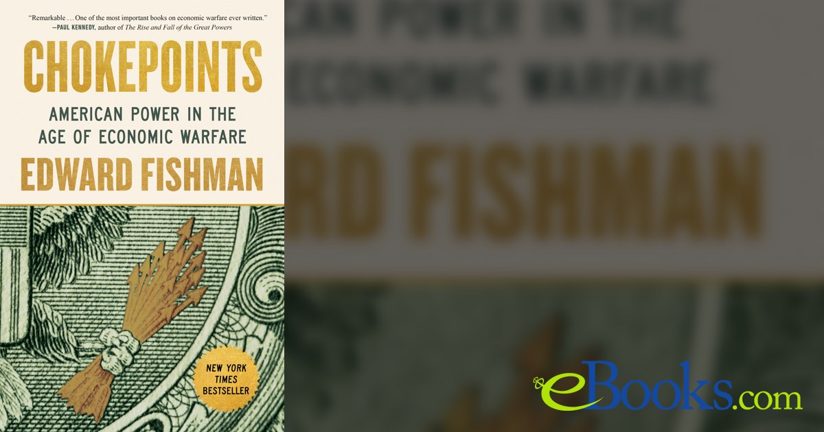 Chokepoints by Edward Fishman (ebook)