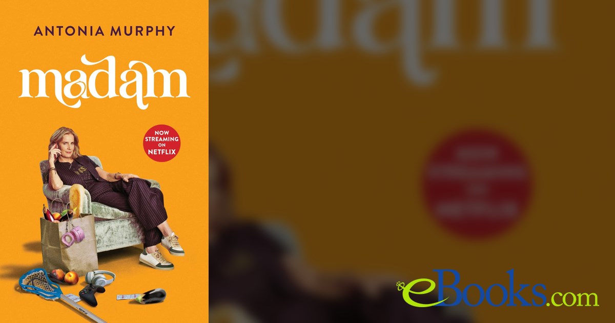Madam by Antonia Murphy (ebook)