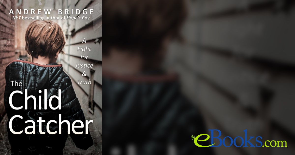 The Child Catcher by Andrew Bridge (ebook)