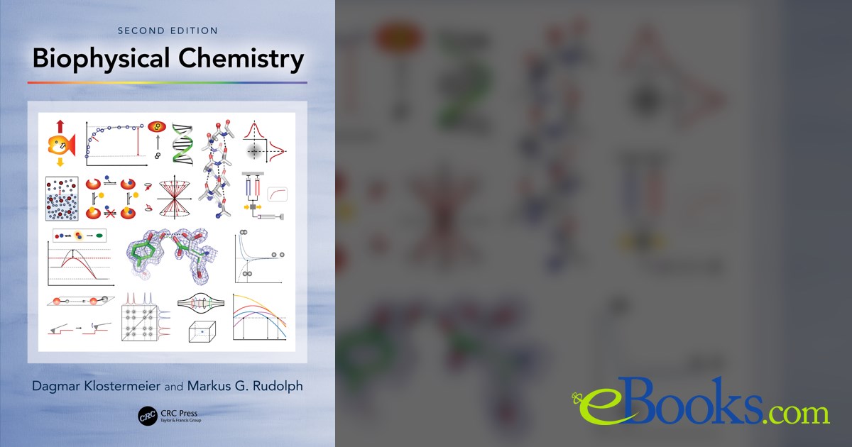 Biophysical Chemistry (2nd ed.) by Dagmar Klostermeier (ebook)