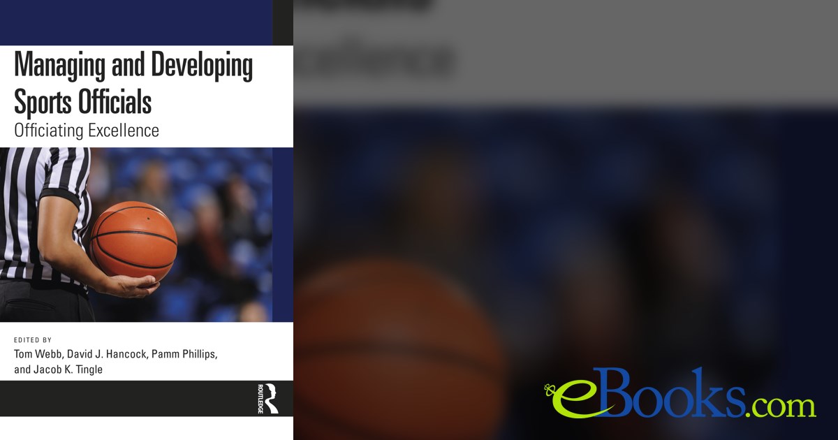 Managing and Developing Sports Officials by Tom Webb (ebook)