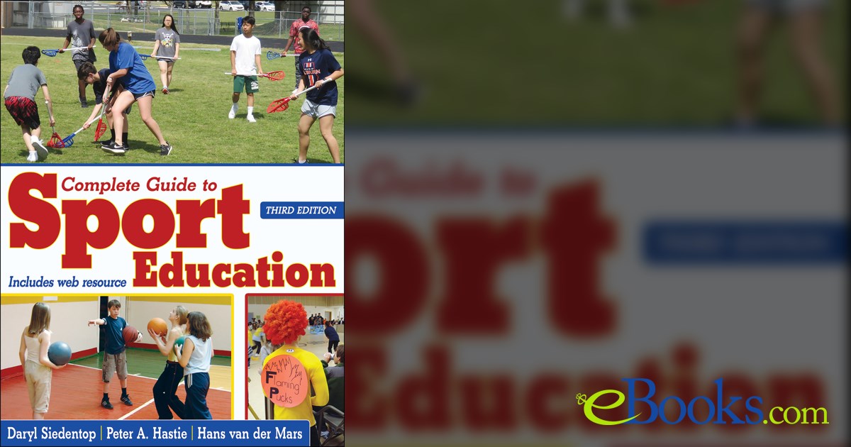 Complete Guide to Sport Education (3rd ed.)