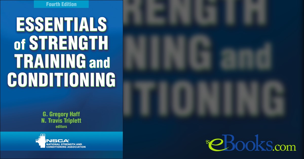 Essentials of Strength Training and Conditioning (4th ed.)
