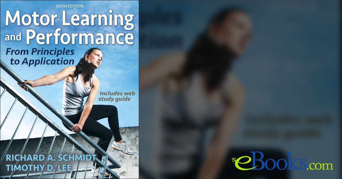 Motor Learning and Performance (6th ed.)