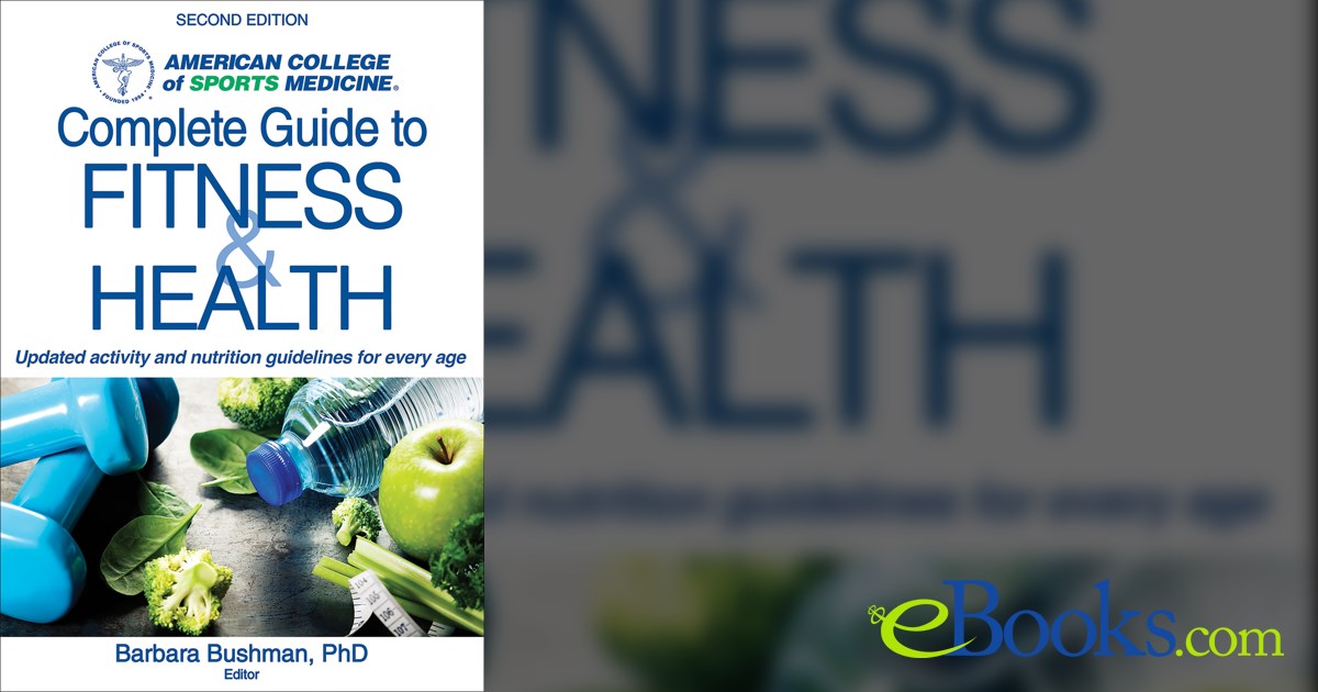 ACSM's Complete Guide to Fitness & Health (2nd ed.)