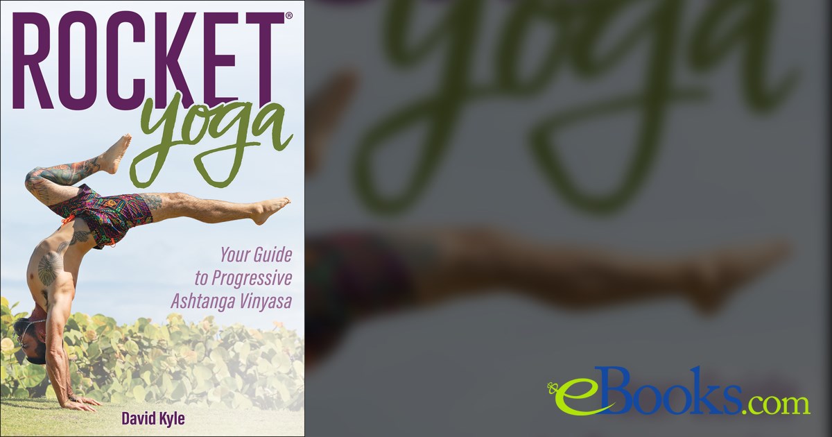 Rocket® Yoga by David Kyle (ebook)