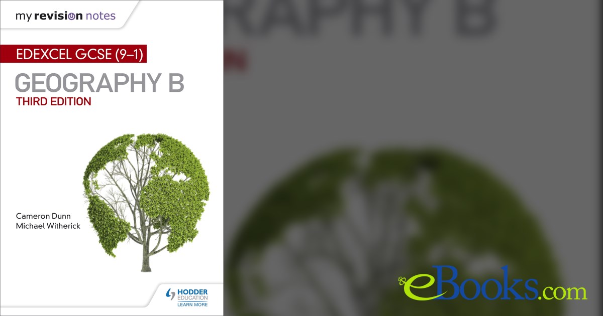 My Revision Notes: Edexcel GCSE (9–1) Geography B Third Edition