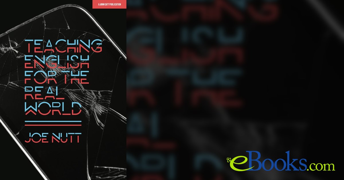 Teaching English for the Real World by Joe Nutt (ebook)