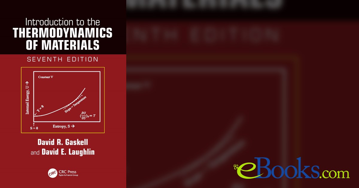 Introduction to the Thermodynamics of Materials (7th ed.)