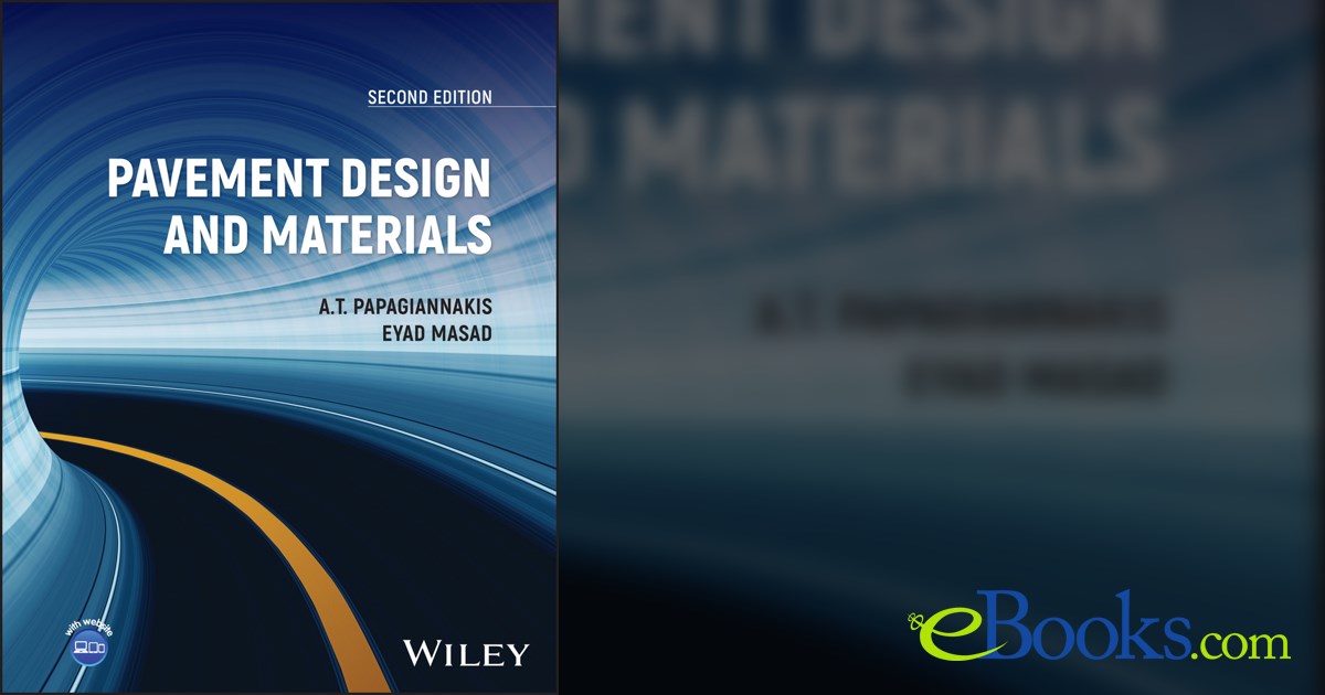 Pavement Design and Materials (2nd ed.)