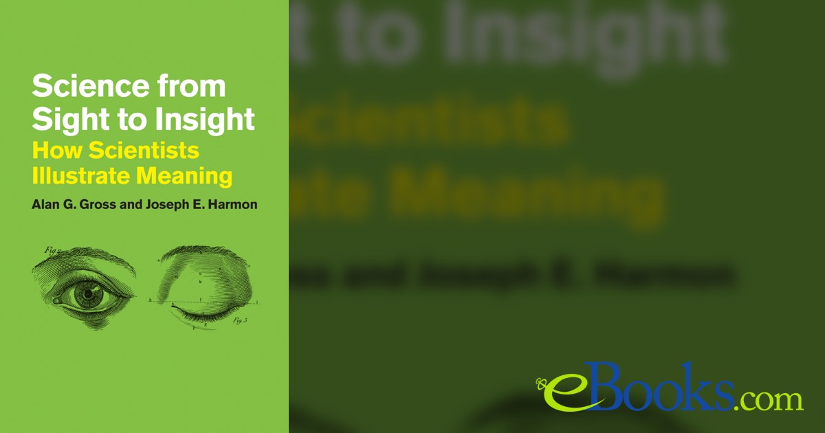 Science from Sight to Insight by Alan G. Gross (ebook)