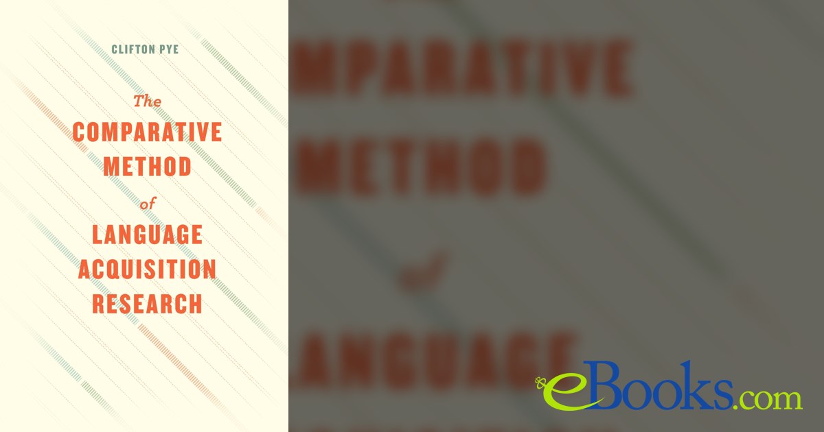 The Comparative Method of Language Acquisition Research