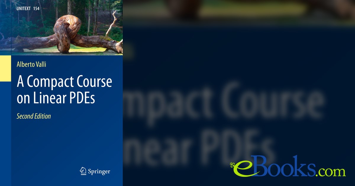 A Compact Course on Linear PDEs (2nd ed.) by Alberto Valli (ebook)
