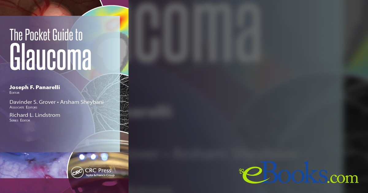 The Pocket Guide to Glaucoma by Joseph Panarelli (ebook)