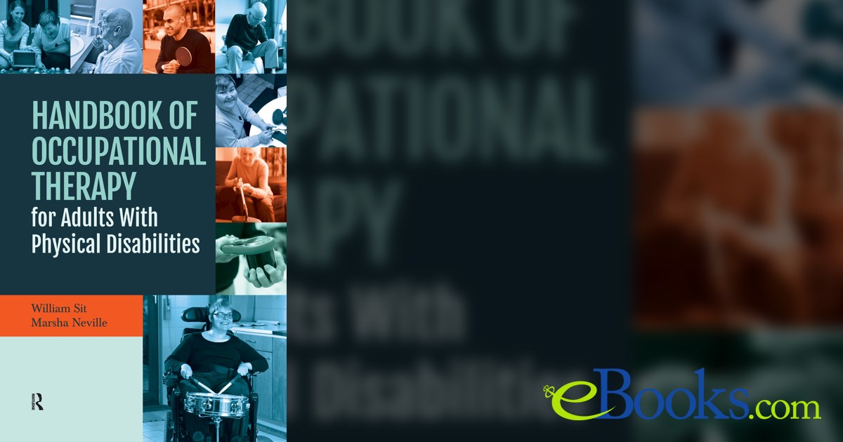 Handbook of Occupational Therapy for Adults with Physical Disabilities
