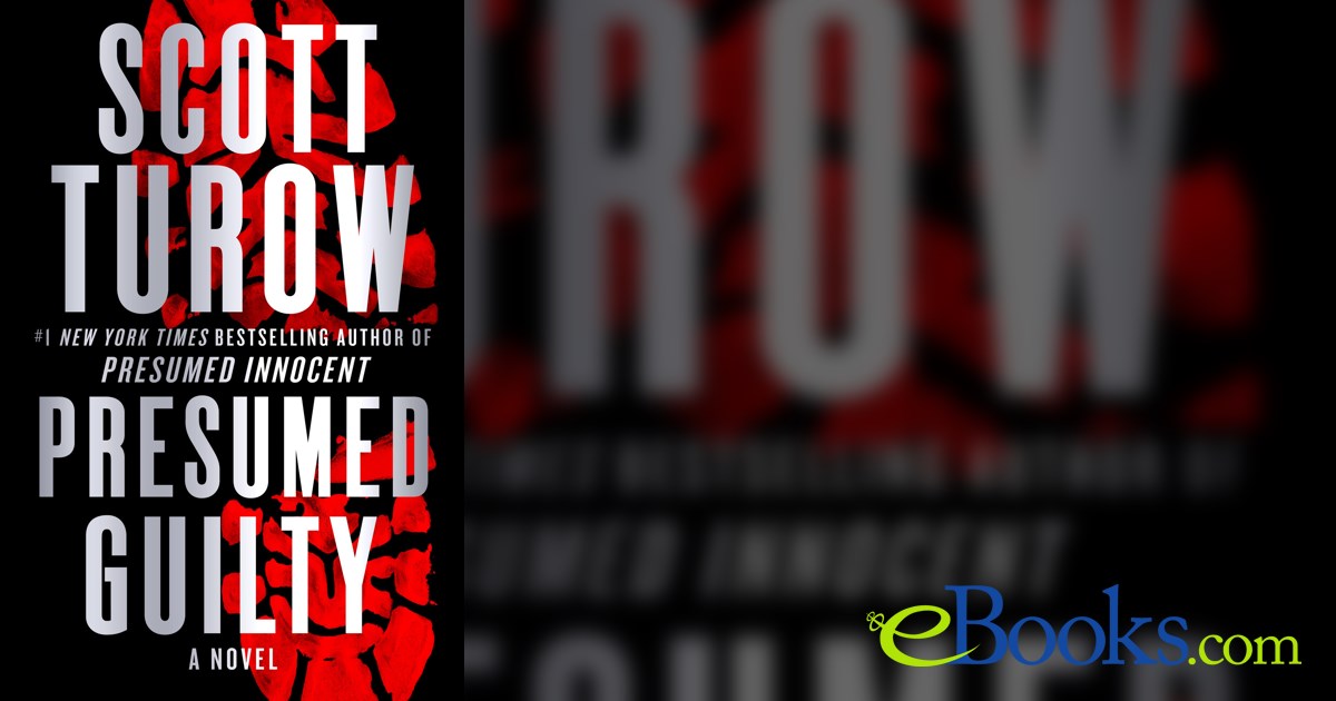 Presumed Guilty by Scott Turow (ebook)