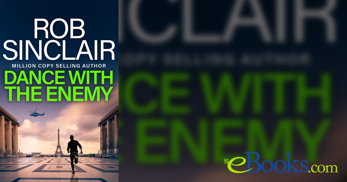 Dance with the Enemy by Rob Sinclair (ebook)