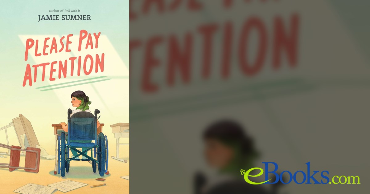 Please Pay Attention by Jamie Sumner (ebook)