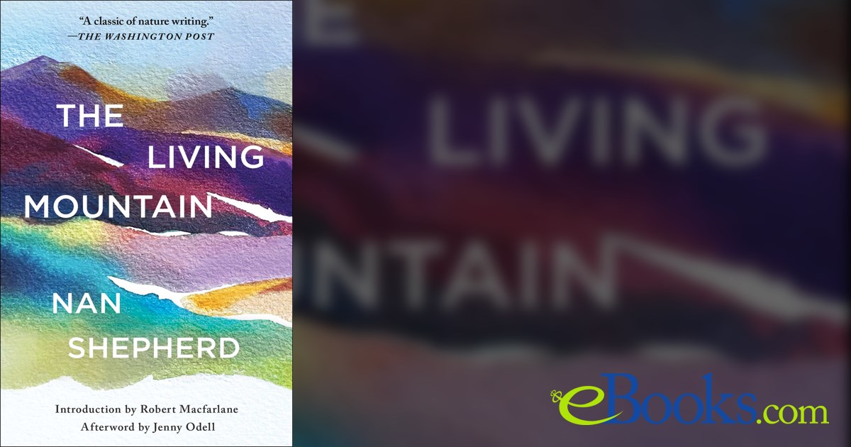 The Living Mountain by Nan Shepherd (ebook)