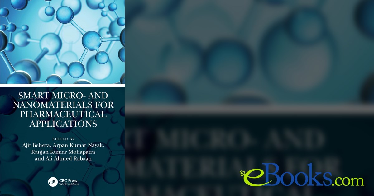 Smart Micro- and Nanomaterials for Pharmaceutical Applications