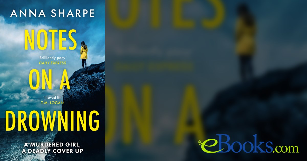 Notes on a Drowning by Anna Sharpe (ebook)