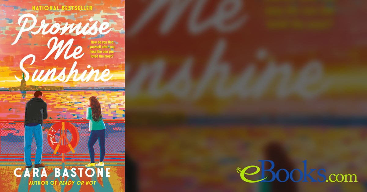 Promise Me Sunshine by Cara Bastone (ebook)