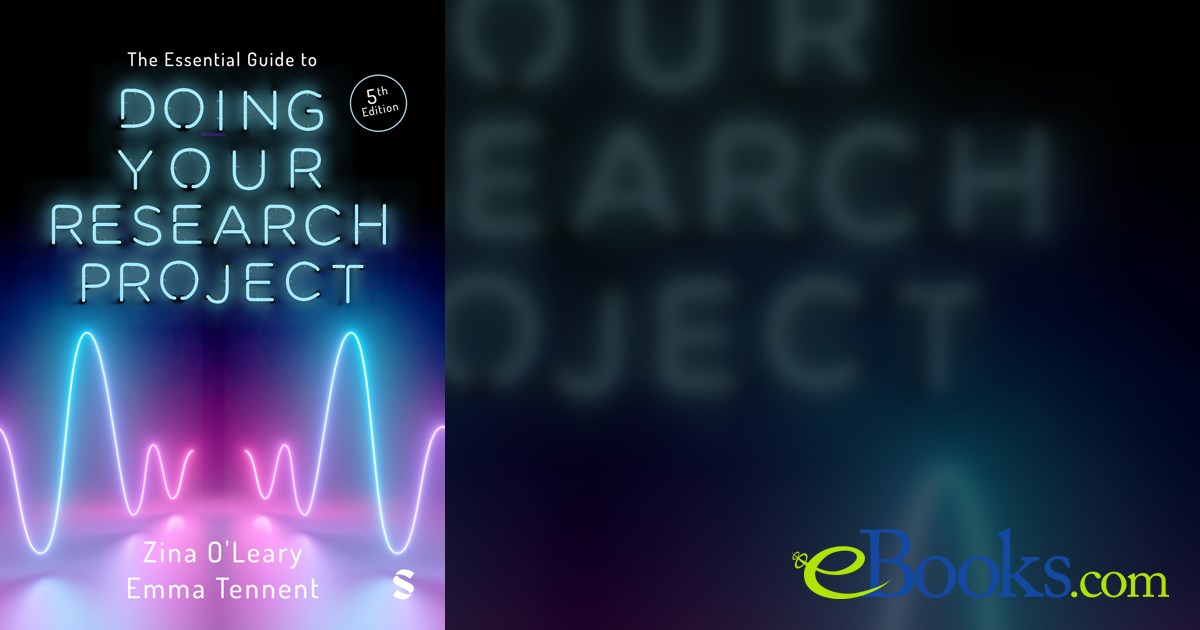 The Essential Guide to Doing Your Research Project (5th ed.)