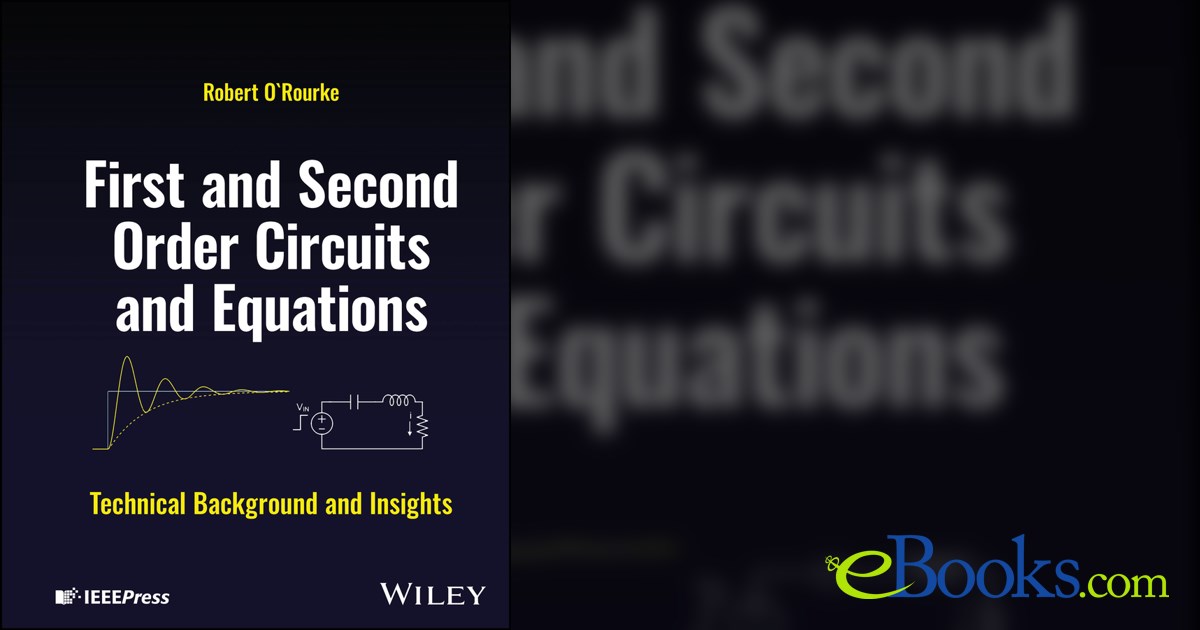 First and Second Order Circuits and Equations