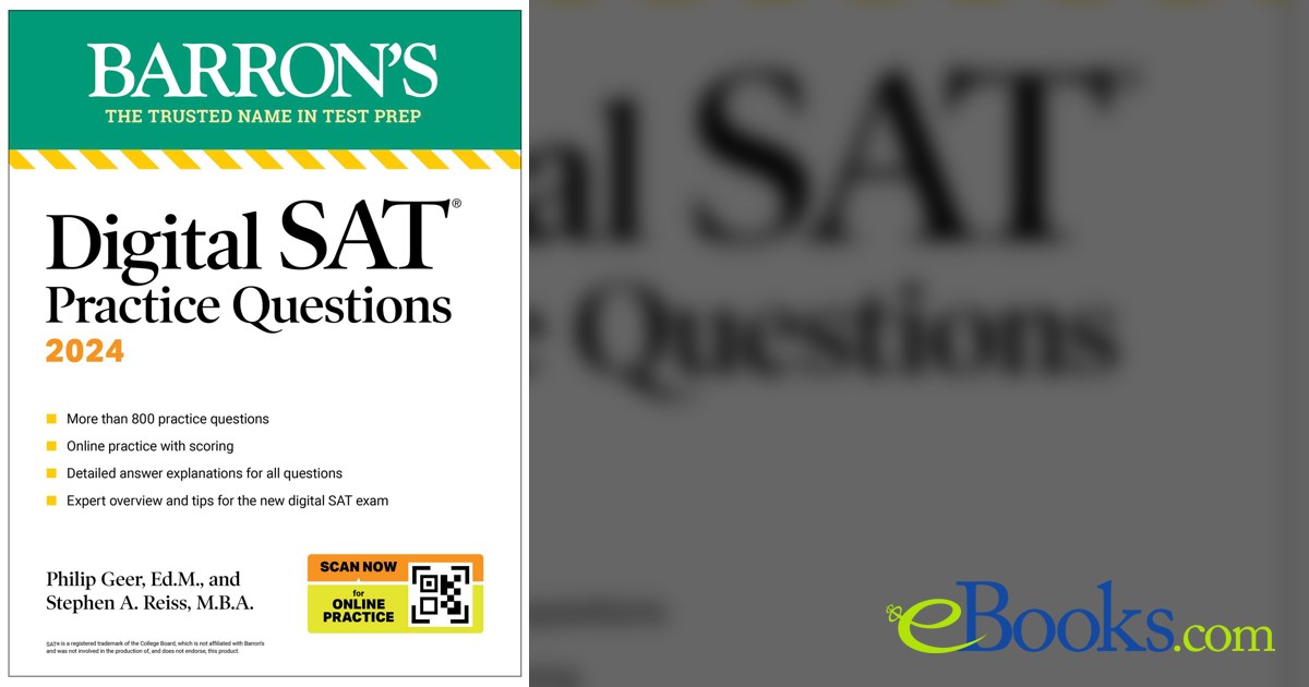 Digital SAT Practice Questions, Fourth Edition: More than 800 Questions ...