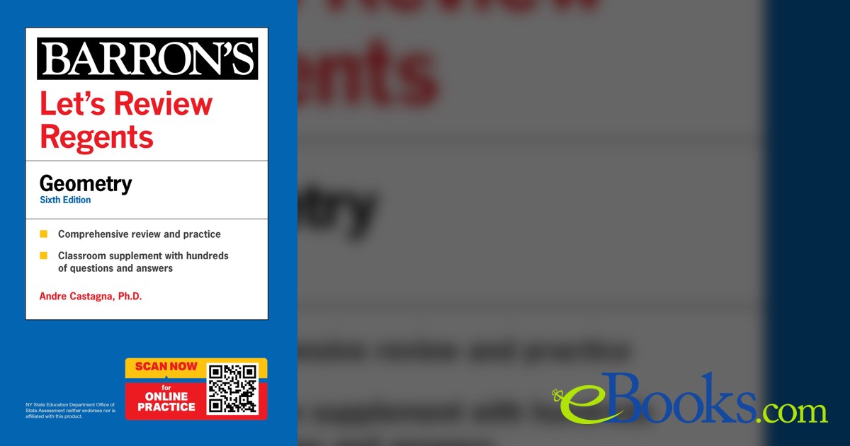 Let's Review Regents: Geometry, Sixth Edition