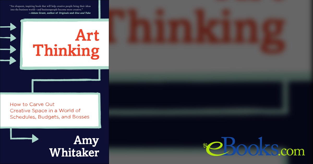Art Thinking by Amy Whitaker (ebook)