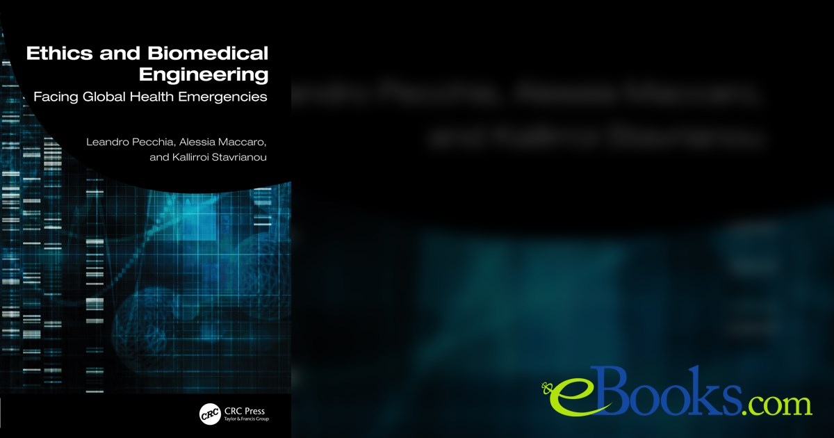 Ethics and Biomedical Engineering by Leandro Pecchia (ebook)