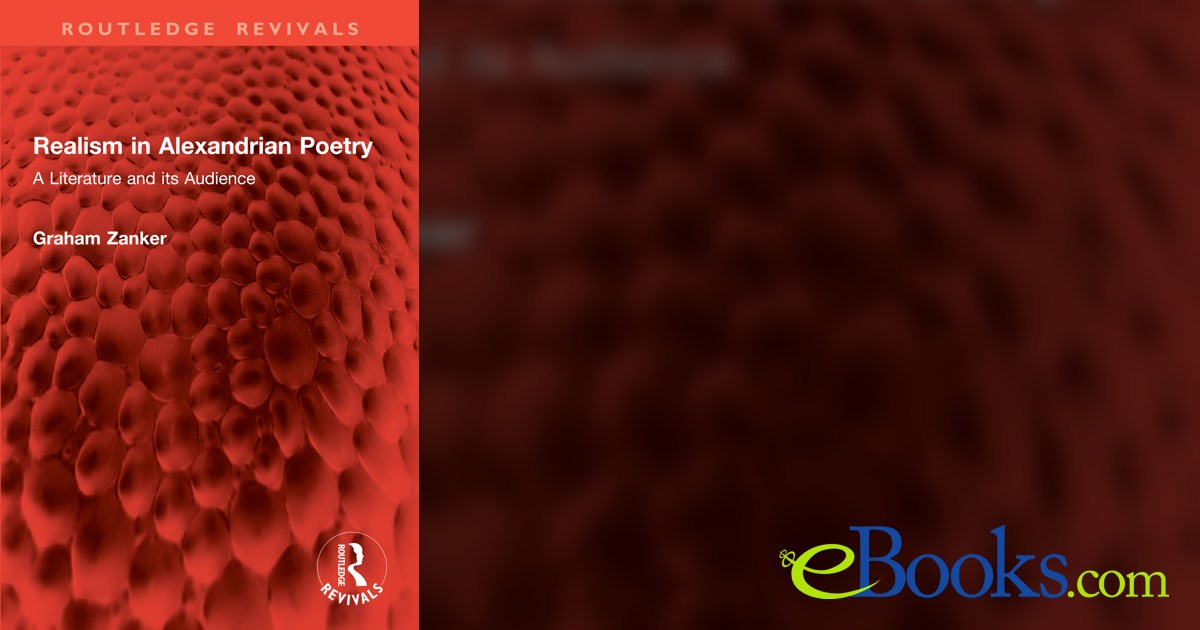 Realism in Alexandrian Poetry by Graham Zanker (ebook)