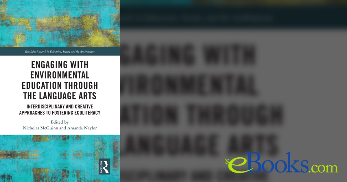 Engaging with Environmental Education through the Language Arts