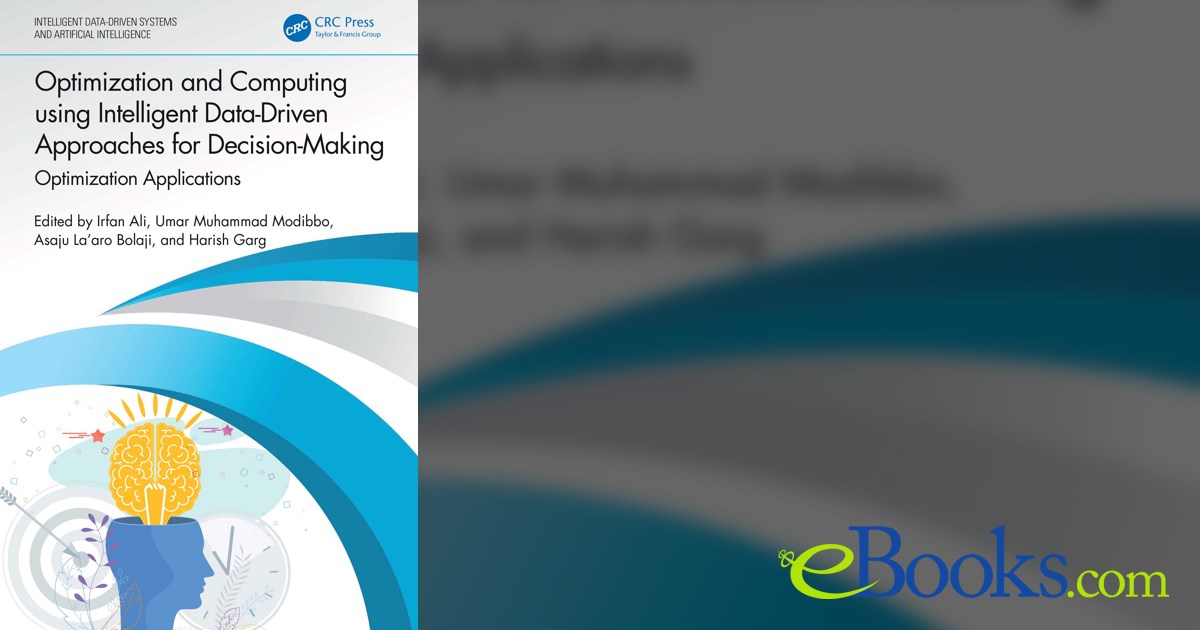 Optimization and Computing using Intelligent Data-Driven Approaches for Decision-Making