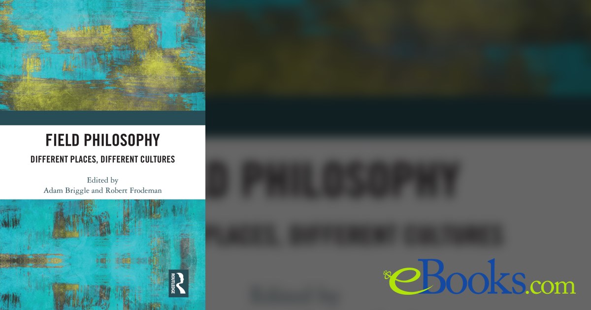 Field Philosophy by Robert Frodeman (ebook)