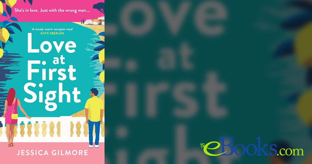 Love at First Sight by Jessica Gilmore (ebook)