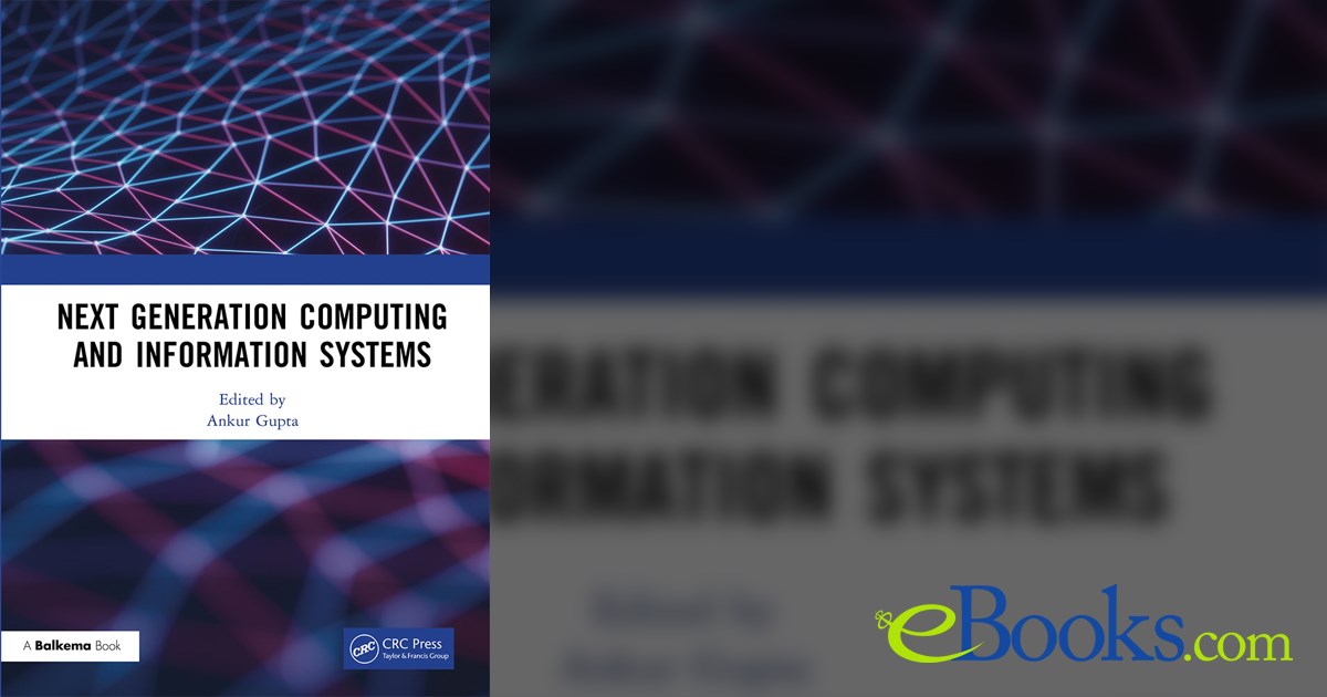 Next Generation Computing and Information Systems
