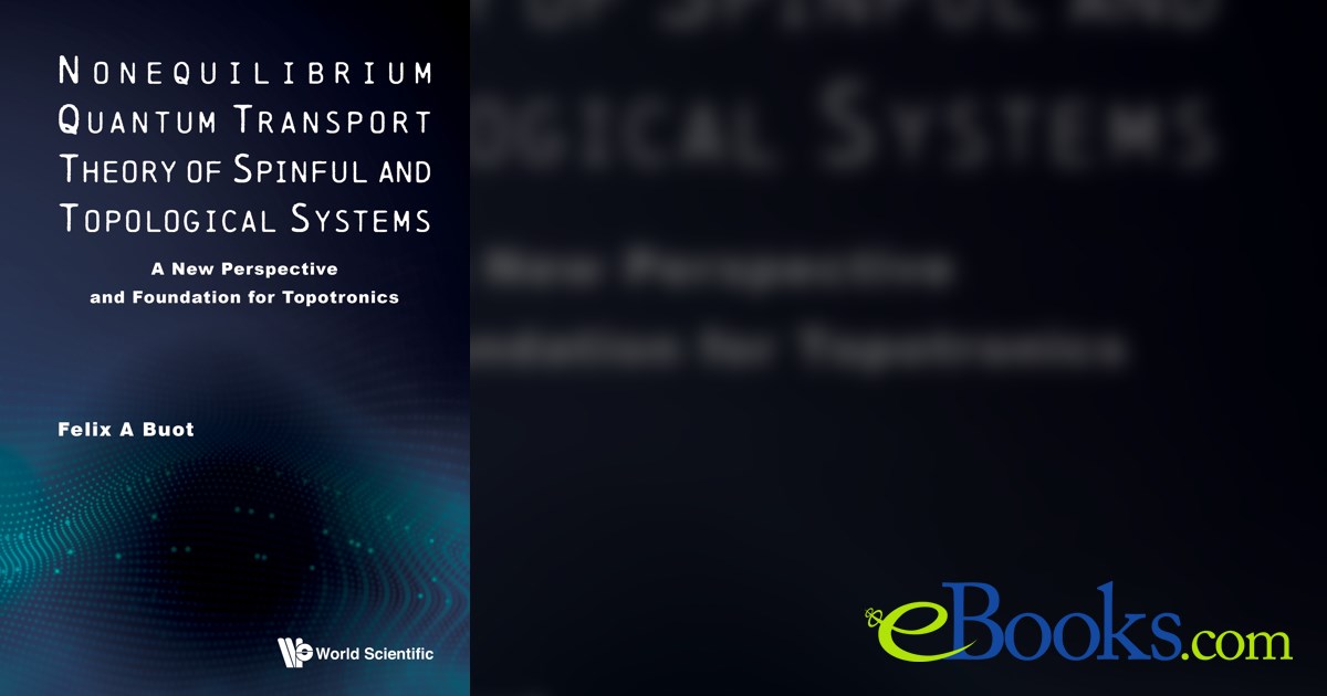 Nonequilibrium Quantum Transport Theory Of Spinful And Topological ...