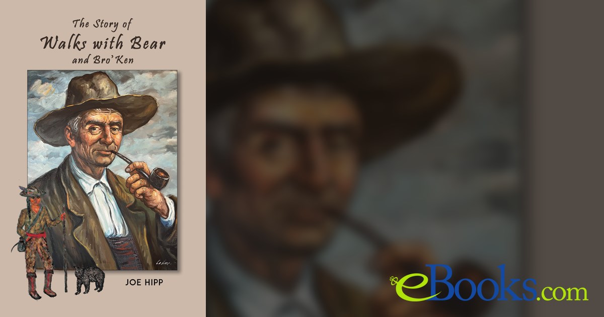 The Story of Walks with Bear and Bro'Ken by Joe Hipp (ebook)