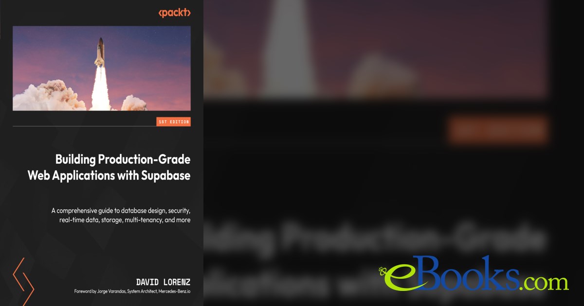 Building Production-Grade Web Applications with Supabase