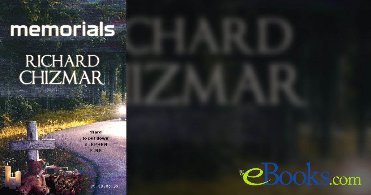 Memorials by Richard Chizmar (ebook)
