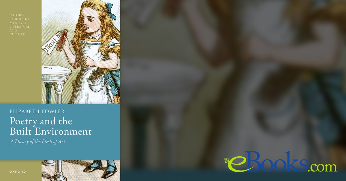 Poetry and the Built Environment by Elizabeth Fowler (ebook)