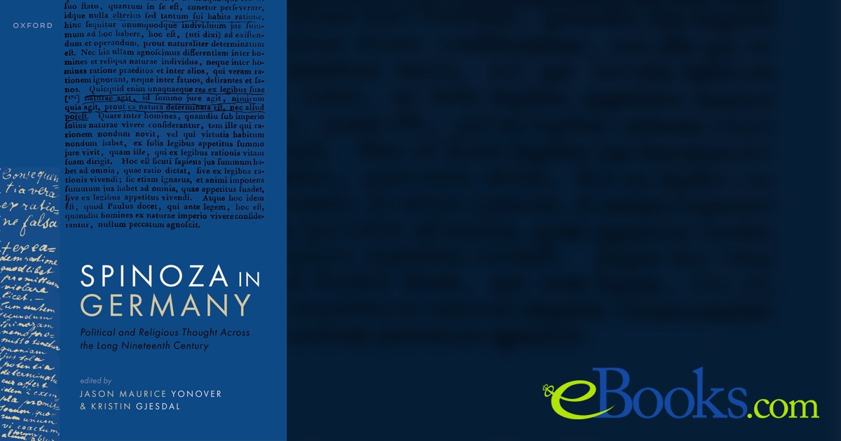 Spinoza in Germany by Jason Maurice Yonover (ebook)