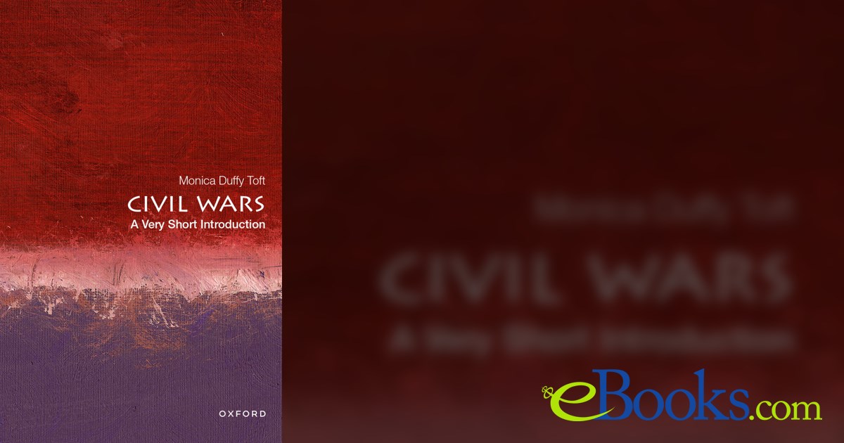 Civil Wars by Monica Duffy Toft (ebook)