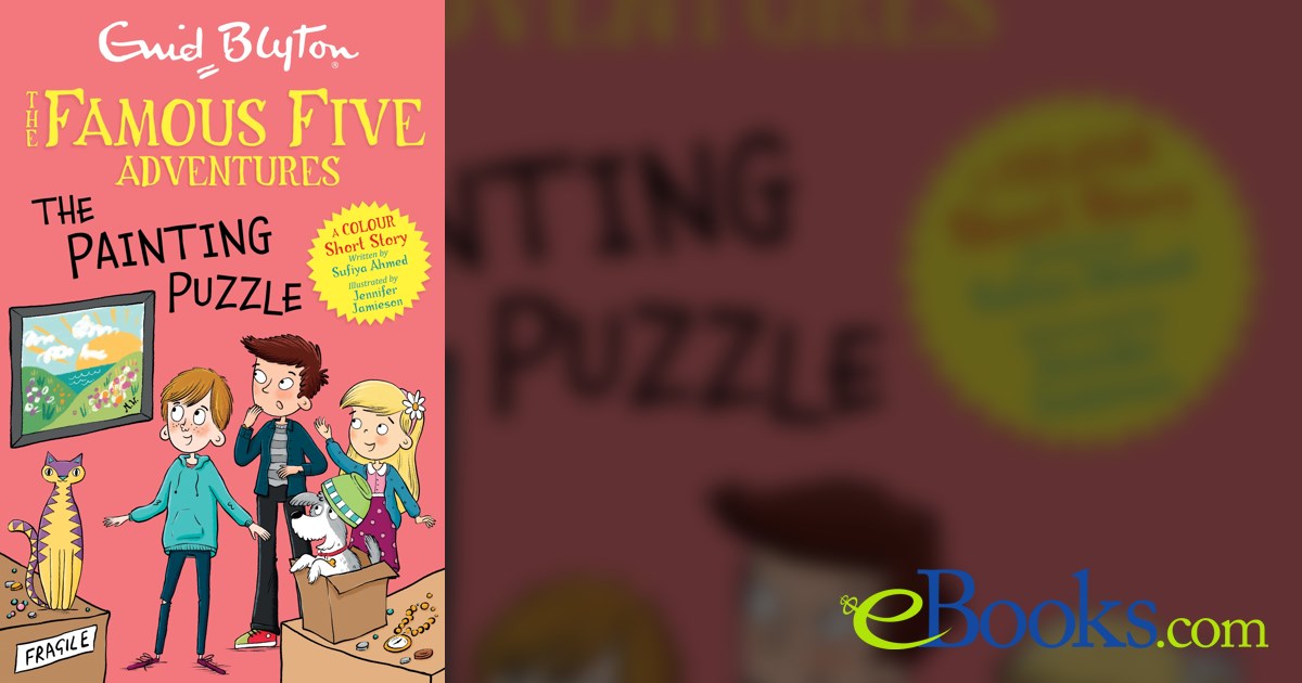 Famous Five Colour Short Stories: The Painting Puzzle
