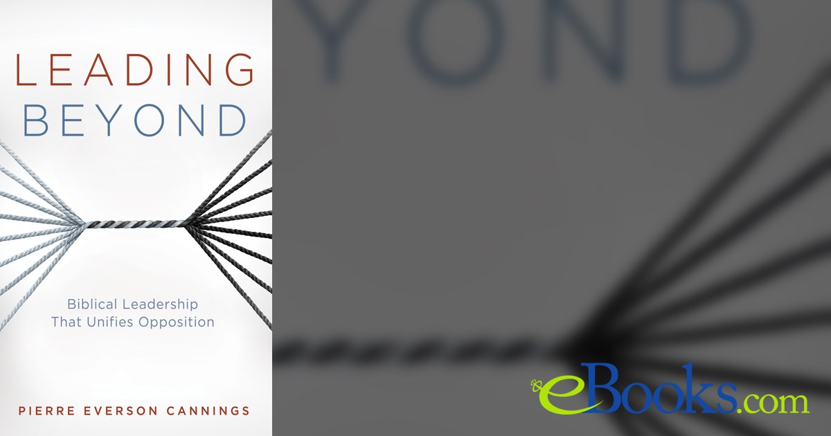 Leading Beyond by Pierre Everson Cannings (ebook)