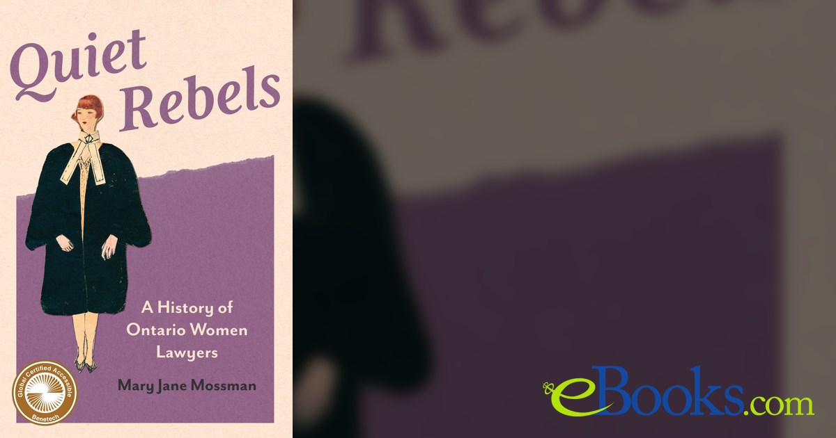 Quiet Rebels by Mary Jane Mossman (ebook)