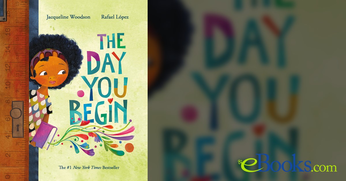 The Day You Begin by Jacqueline Woodson (ebook)